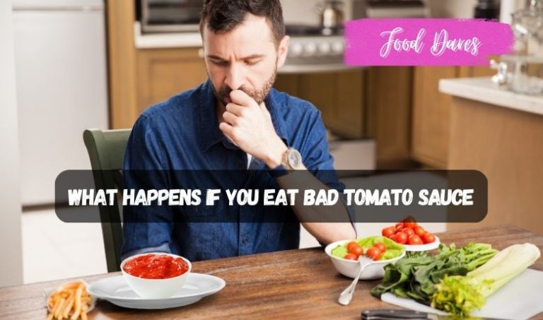 What happens if you eat Bad Tomato sauce | Vegetables?